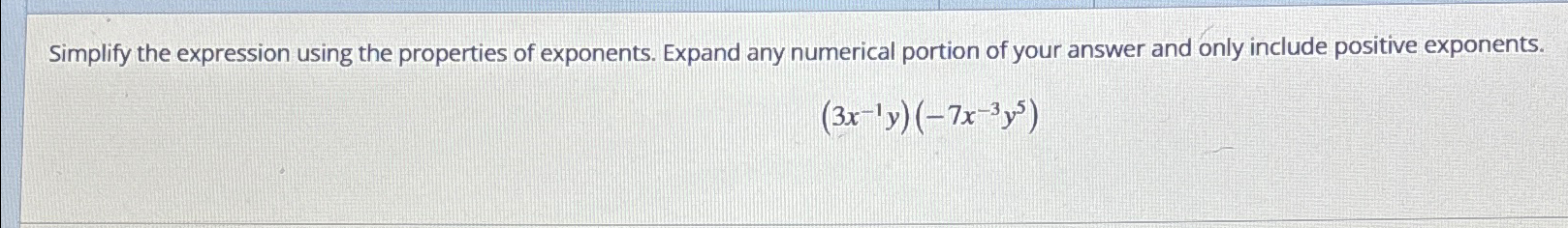 Solved Simplify the expression using the properties of | Chegg.com
