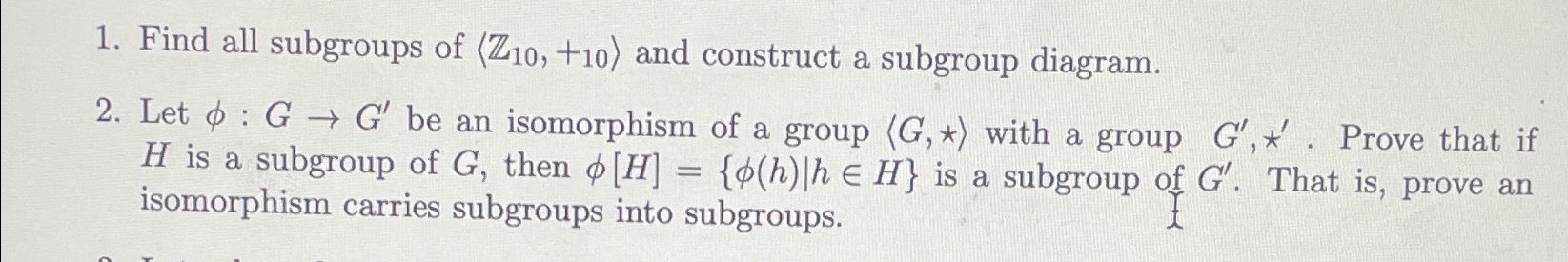 Solved Find all subgroups of and construct a | Chegg.com