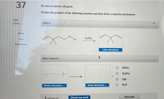 Solved 37 Be sure to answer all parts. Predict the product | Chegg.com
