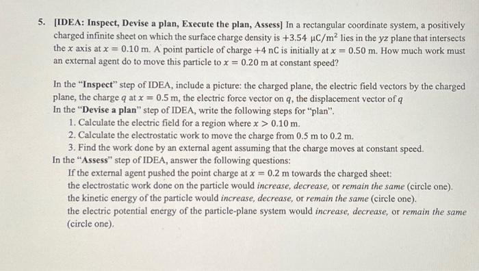Solved 5. [IDEA: Inspect, Devise a plan, Execute the plan, | Chegg.com