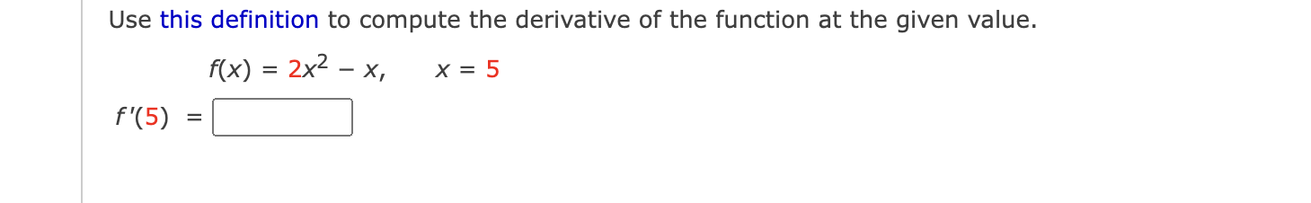 Solved Use this definition to compute the derivative of the | Chegg.com