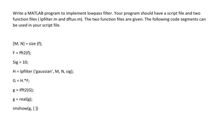 Solved Write A Matlab Program To Implement Lowpass Filter