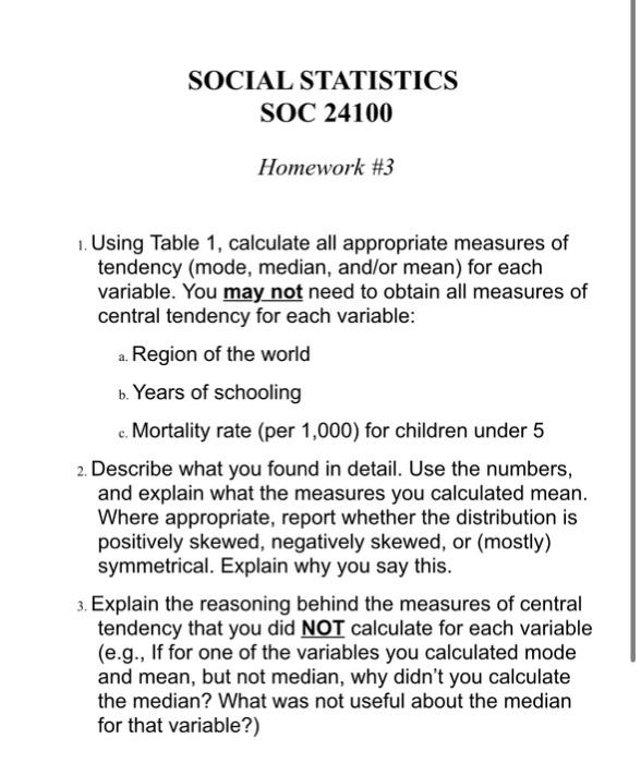 Solved 1. Using Table 1, calculate all appropriate measures | Chegg.com