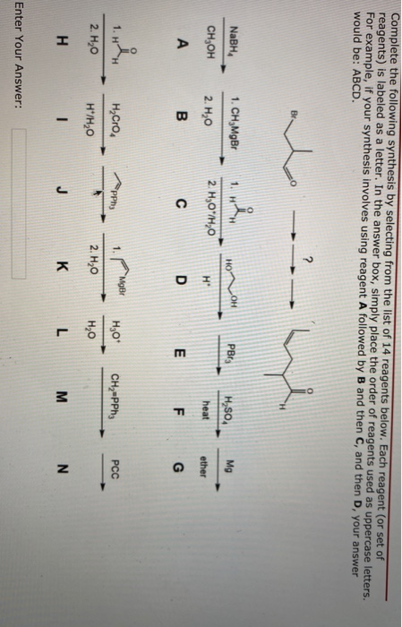 Solved Complete the following synthesis by selecting from | Chegg.com