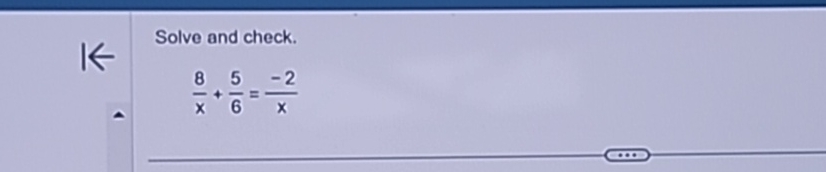 Solved Solve and check.8x+56=-2x | Chegg.com