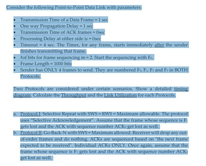 Solved Consider the following Point-to-Point Data Link with | Chegg.com