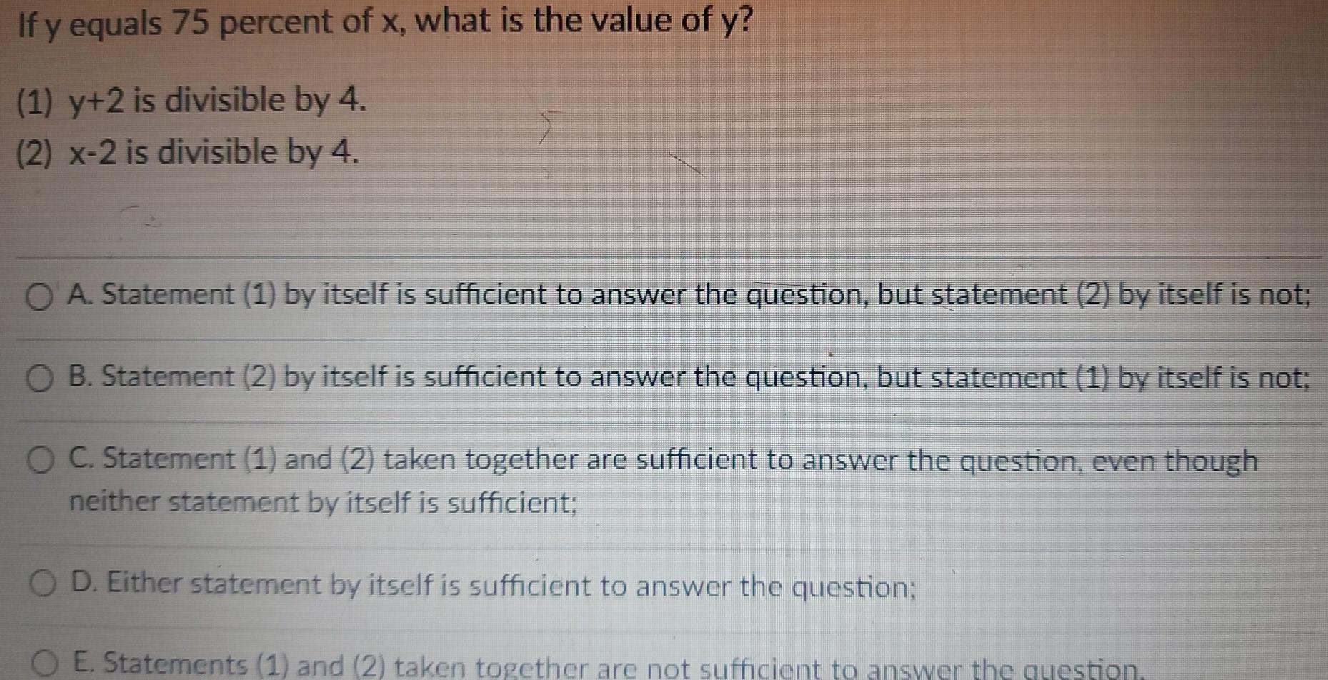 Solved If y equals 75 percent of x, what is the value of y? | Chegg.com