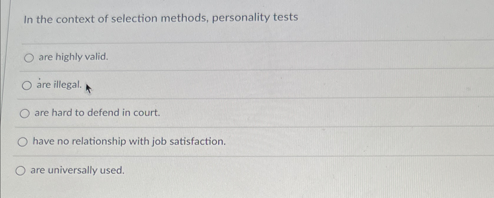 Solved In the context of selection methods, personality | Chegg.com
