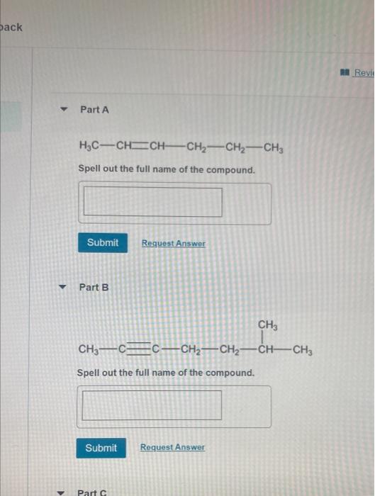 Solved pack A Revi Part A HEC-CH=CH-CH2-CH2-CH3 Spell out | Chegg.com