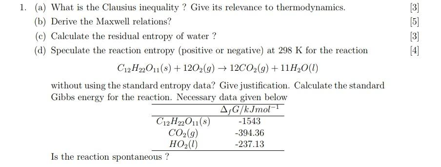 Solved 1. (a) What is the Clausius inequality? Give its | Chegg.com