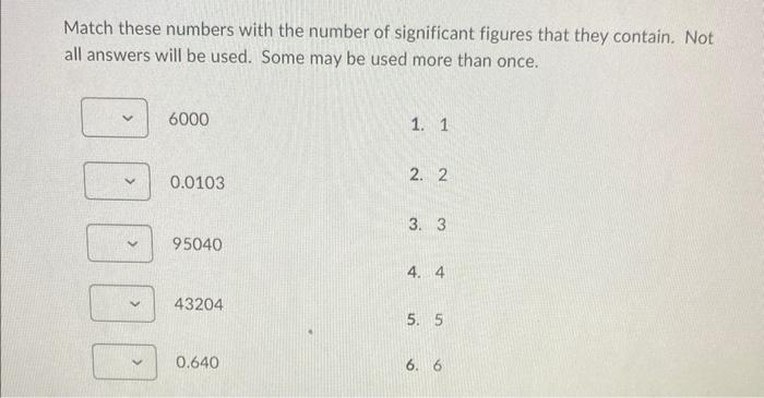 Solved Match these numbers with the number of significant | Chegg.com