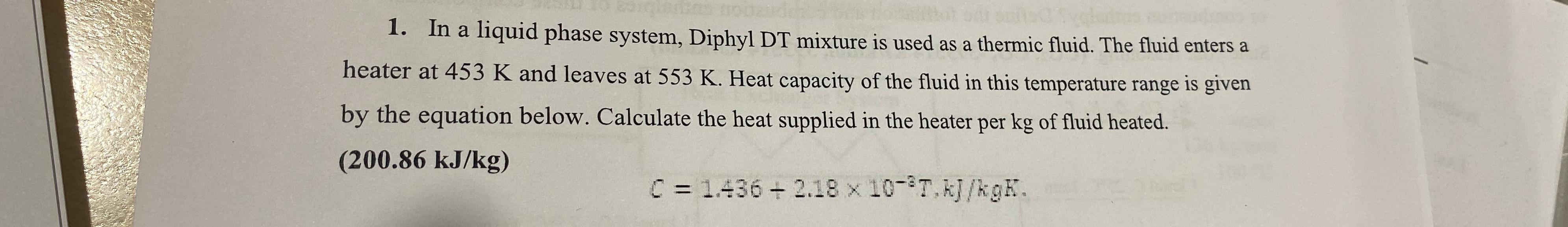 Solved In a liquid phase system, Diphyl DT mixture is used | Chegg.com