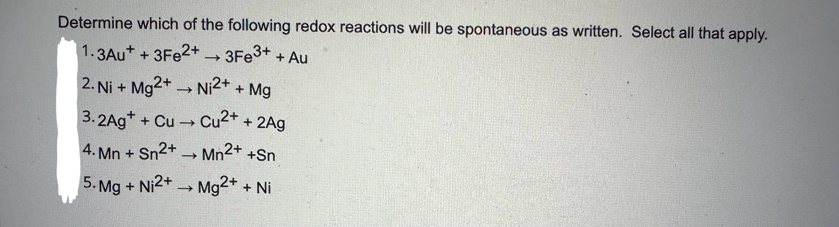 Solved Determine which of the following redox reactions will | Chegg.com