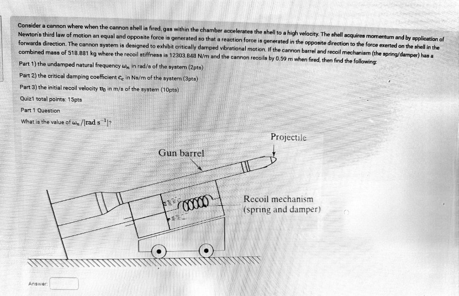 Solved Consider a cannon where when the cannon shell is | Chegg.com