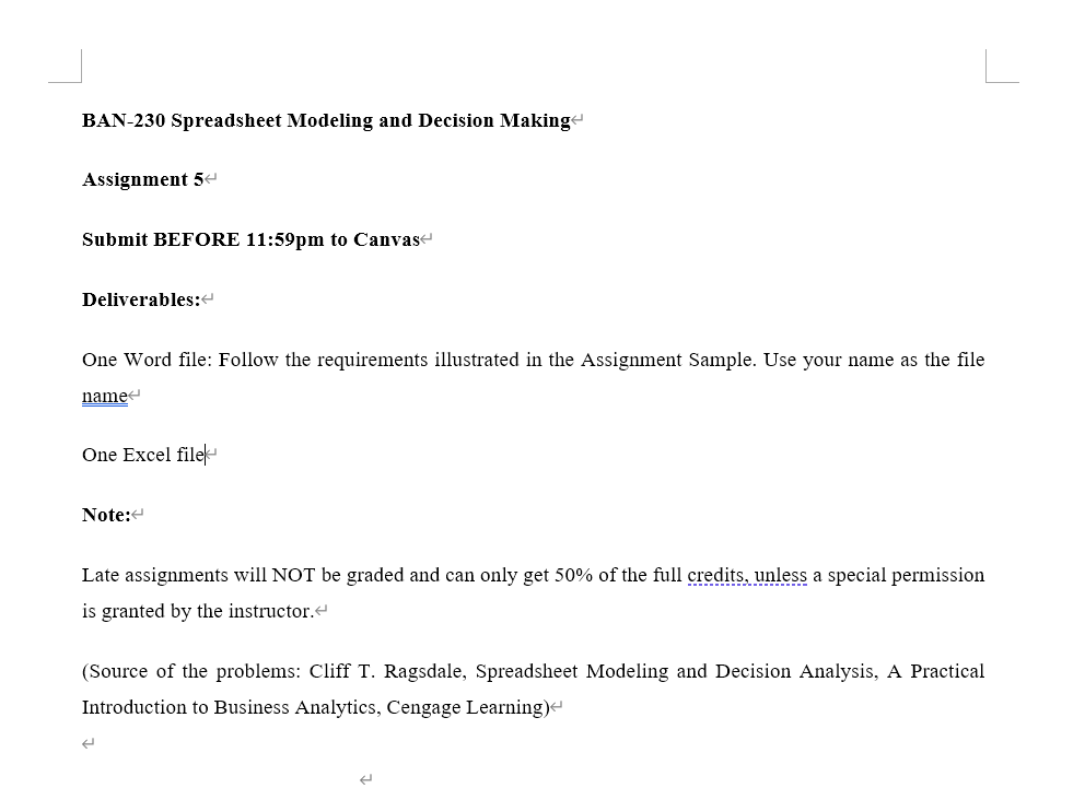 Spreadsheet Modeling and Decision Analysis, by Cliff | Chegg.com