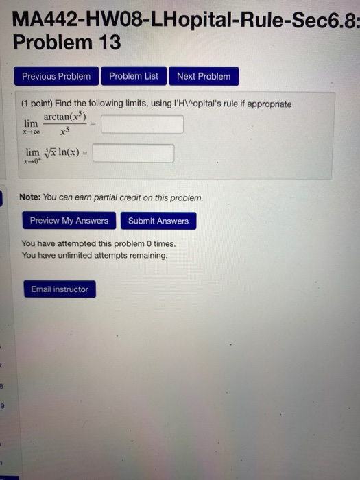 Solved MA442-HW08-LHopital-Rule-Sec6.8- Problem 13 Previous | Chegg.com