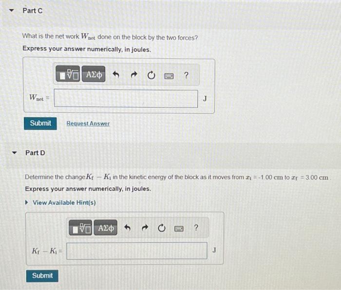 Solved Find the work W1 done on the block by the force of | Chegg.com