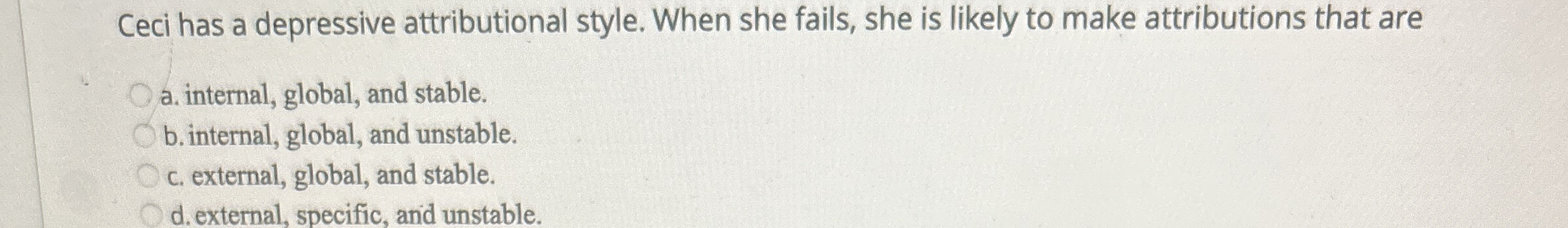 Solved Ceci has a depressive attributional style. When she | Chegg.com