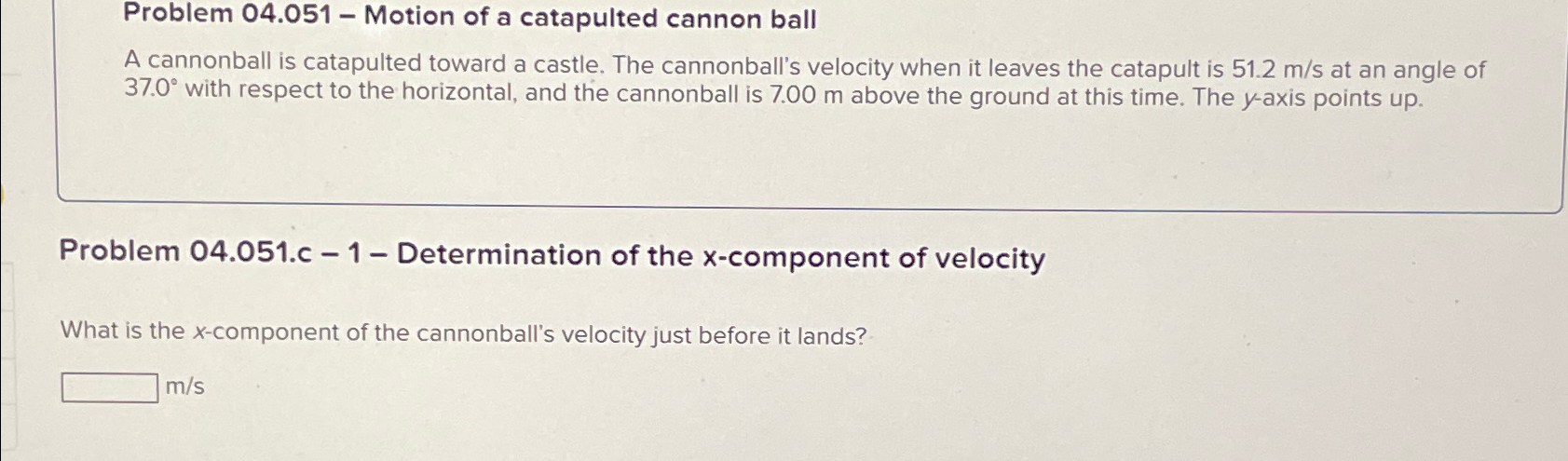 Solved Problem 04.051 - ﻿Motion of a catapulted cannon ballA | Chegg.com
