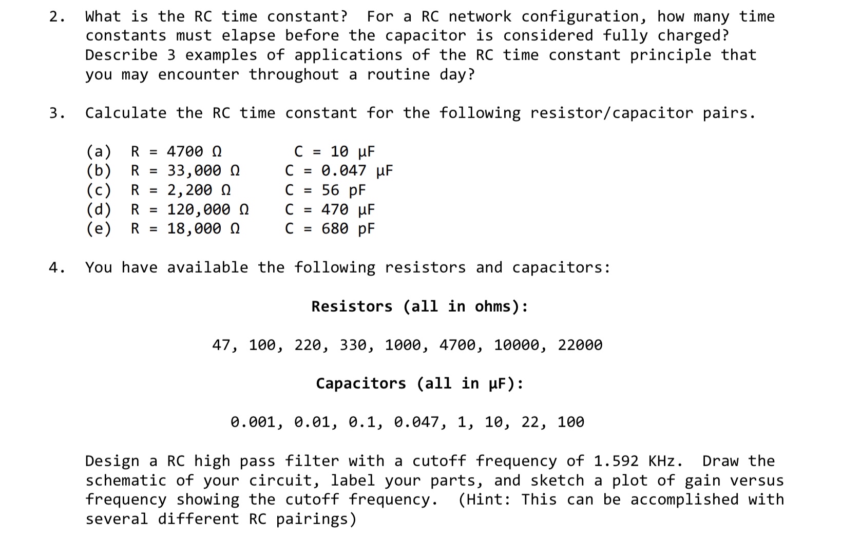 Solved What is the RC time constant? For a RC network | Chegg.com