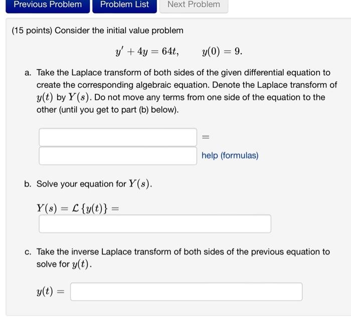 Solved (15 points) Consider the initial value problem | Chegg.com Solved (15 points) Consider the initial value problem | Chegg.com