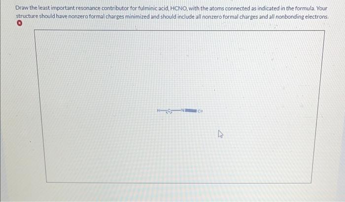 Solved Draw the major resonance form of fulminic acid, HCNO, | Chegg.com