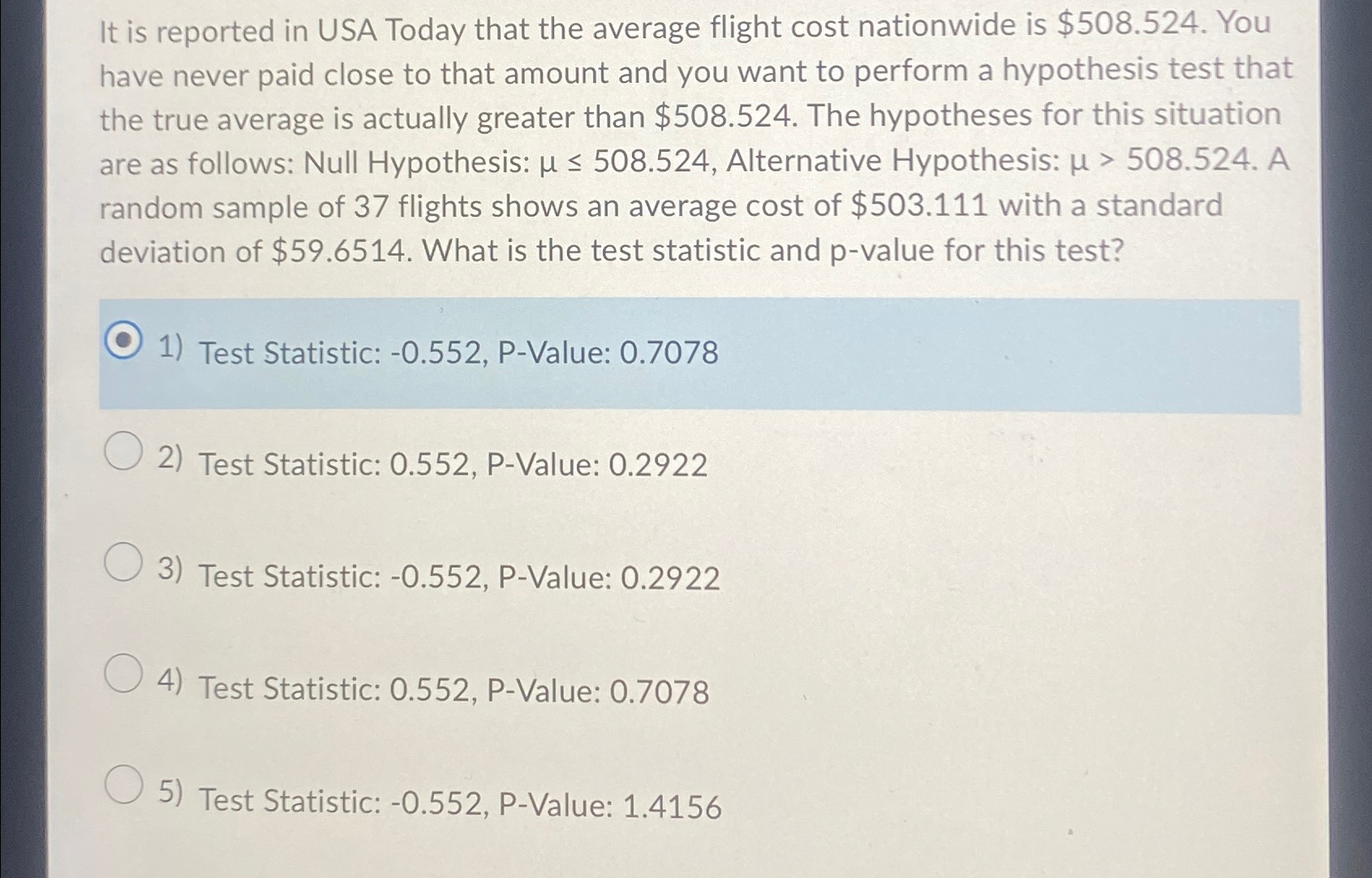Solved It is reported in USA Today that the average flight | Chegg.com