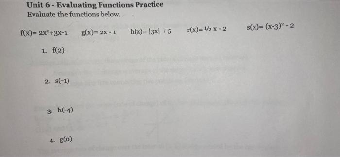 Solved Unit 6 - Evaluating Functions Practice Evaluate the | Chegg.com
