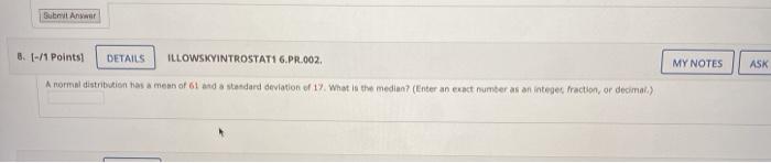 Solved Burnt An 8. 1-/1 Points DETAILS ILLOWSKYINTROSTAT1 | Chegg.com