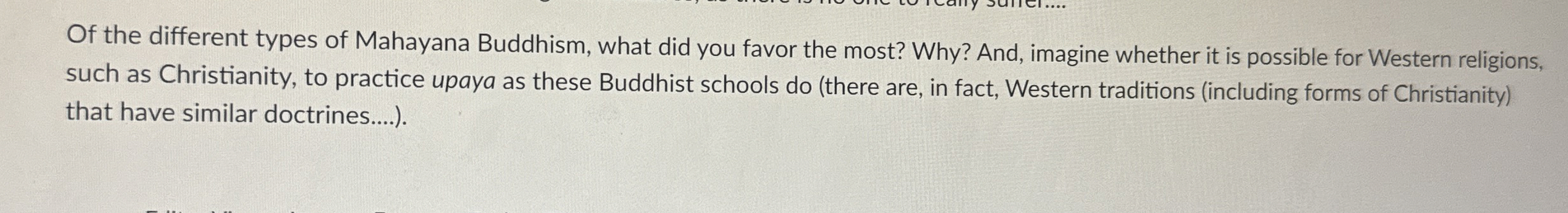 Solved Of the different types of Mahayana Buddhism, what did | Chegg.com