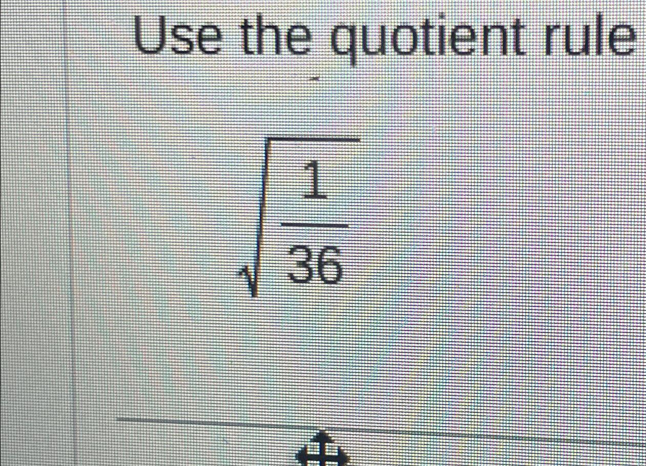 Solved Use the quotient rule1362 | Chegg.com