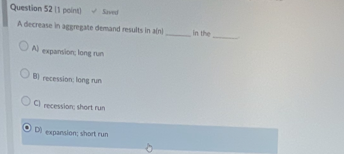 Solved Question 52 1 ï Point Saveda Decrease In Aggregate Chegg