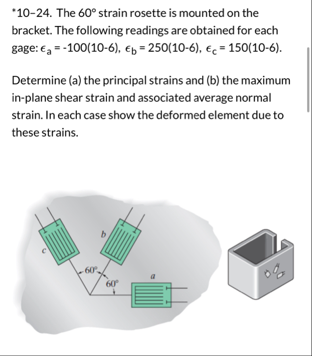 *10-24. ﻿The 60° ﻿strain rosette is mounted on the | Chegg.com