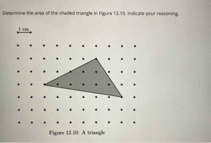 Solved Determine the area of the shaded triangle in Figure | Chegg.com