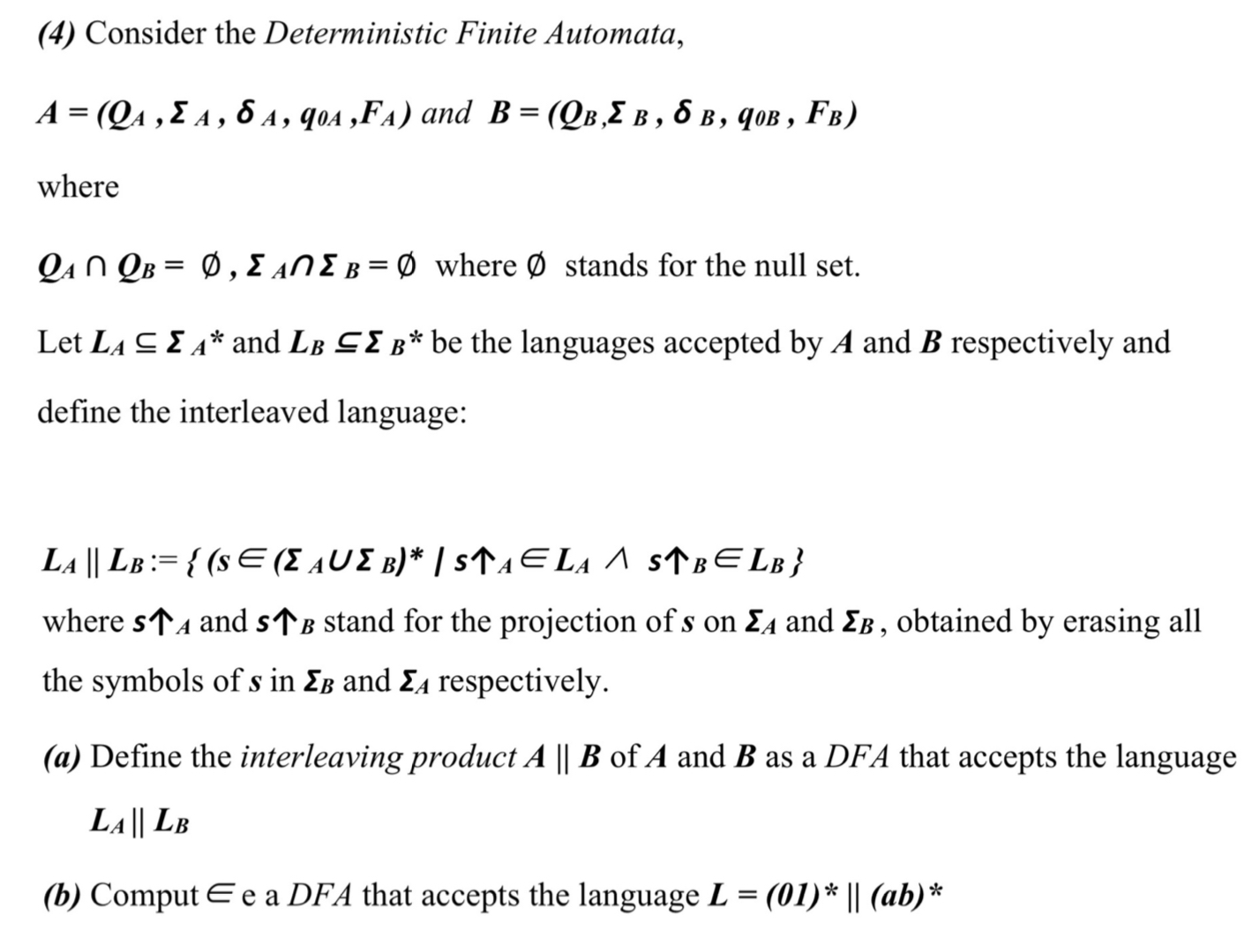 Solved (4) ﻿Consider the Deterministic Finite | Chegg.com