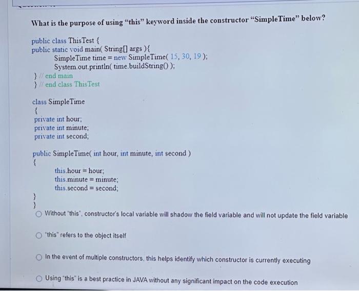Solved What is the purpose of using "this" keyword inside | Chegg.com