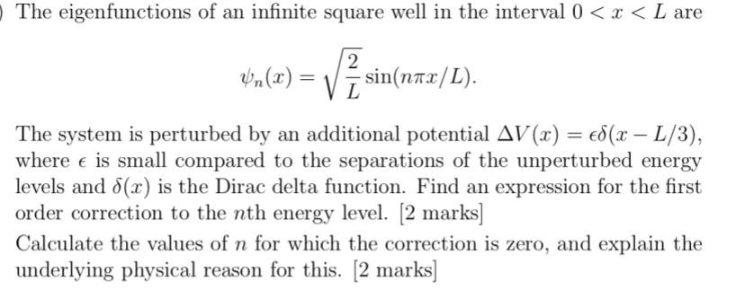 Solved The eigenfunctions of an infinite square well in the | Chegg.com