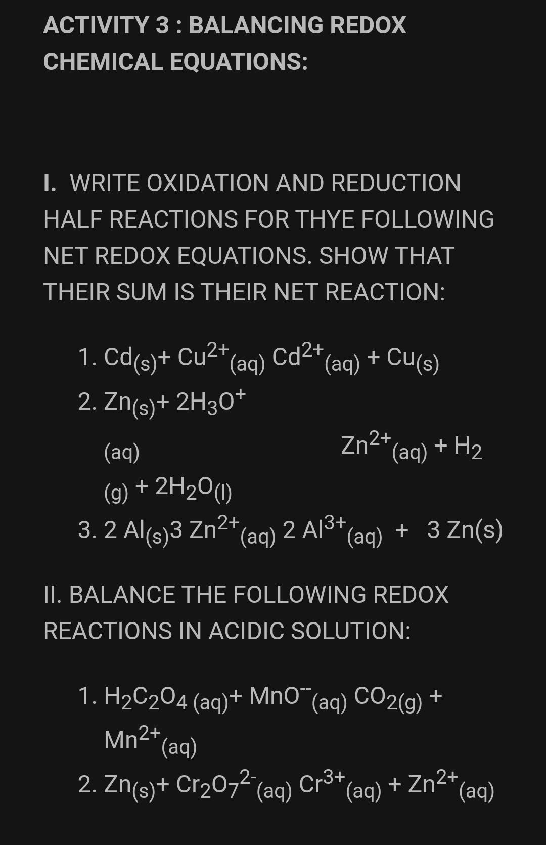 Solved ACTIVITY 3: BALANCING REDOX CHEMICAL EQUATIONS: 1. | Chegg.com