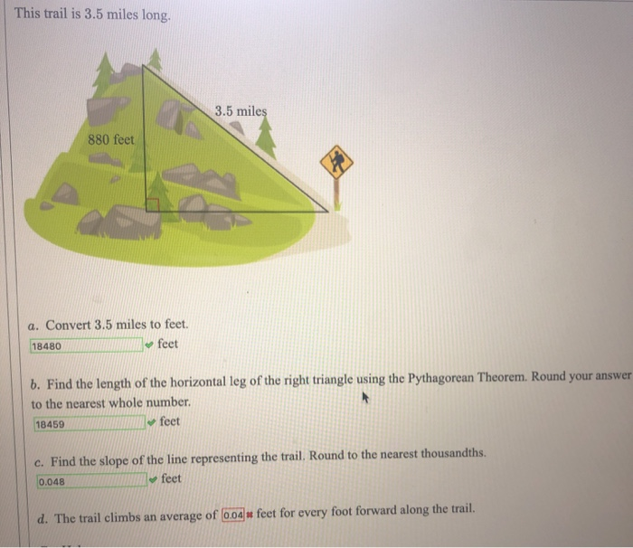 Solved This trail is 3.5 miles long. 3.5 miles 880 feet a. | Chegg.com