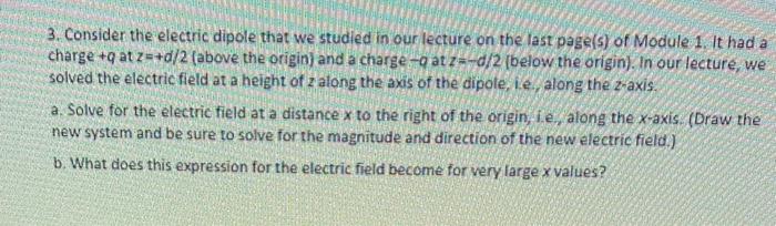 Solved 3. Consider the electric dipole that we studied in | Chegg.com