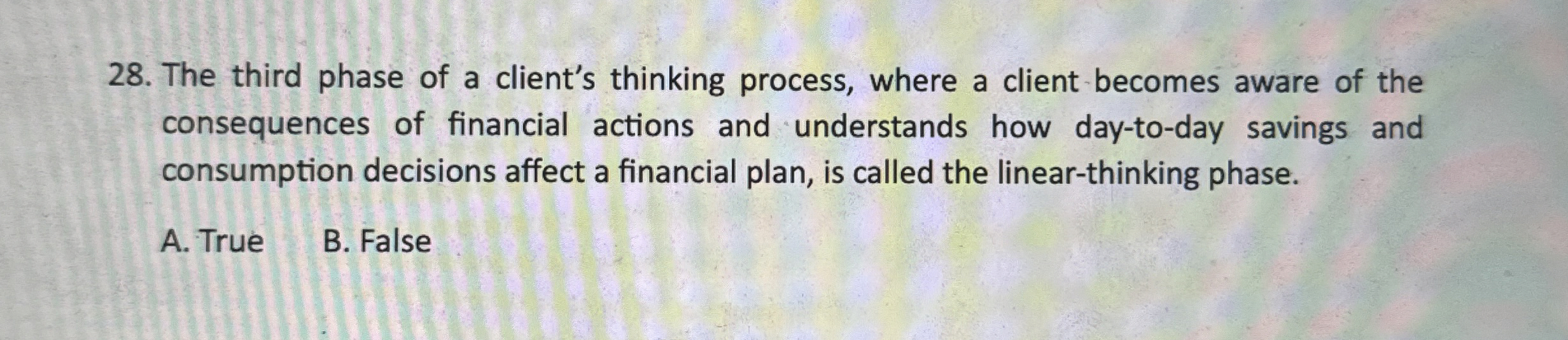 The third phase of a client's thinking process, where | Chegg.com