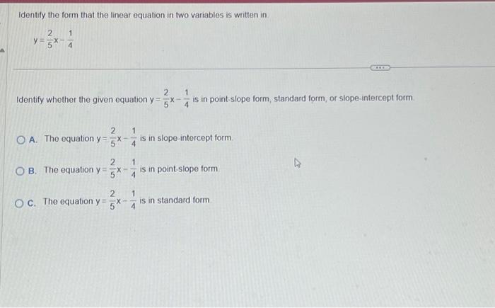 Solved Identify the form that the linear equation in two | Chegg.com