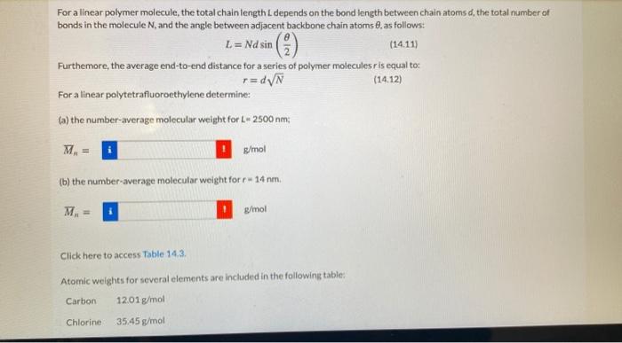 Solved For a linear polymer molecule, the total chain length | Chegg.com