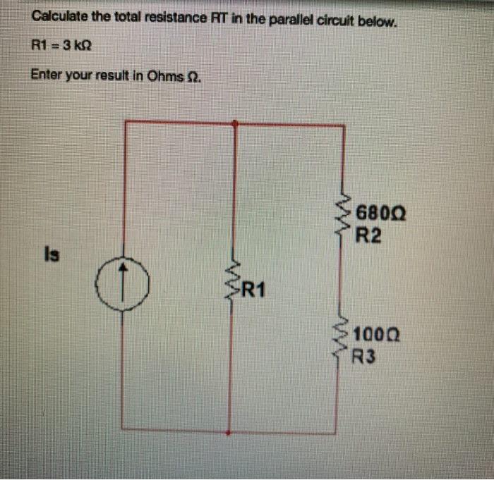Solved Calculate the total resistance RT in the parallel | Chegg.com