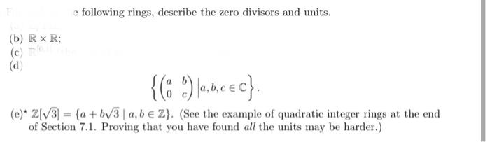Solved e following rings, describe the zero divisors and | Chegg.com