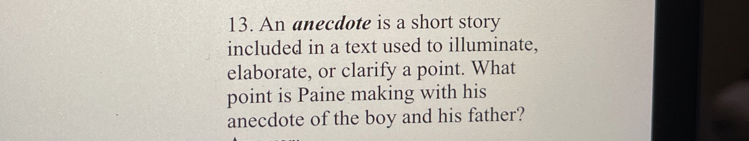 Solved An anecdote is a short story included in a text used | Chegg.com