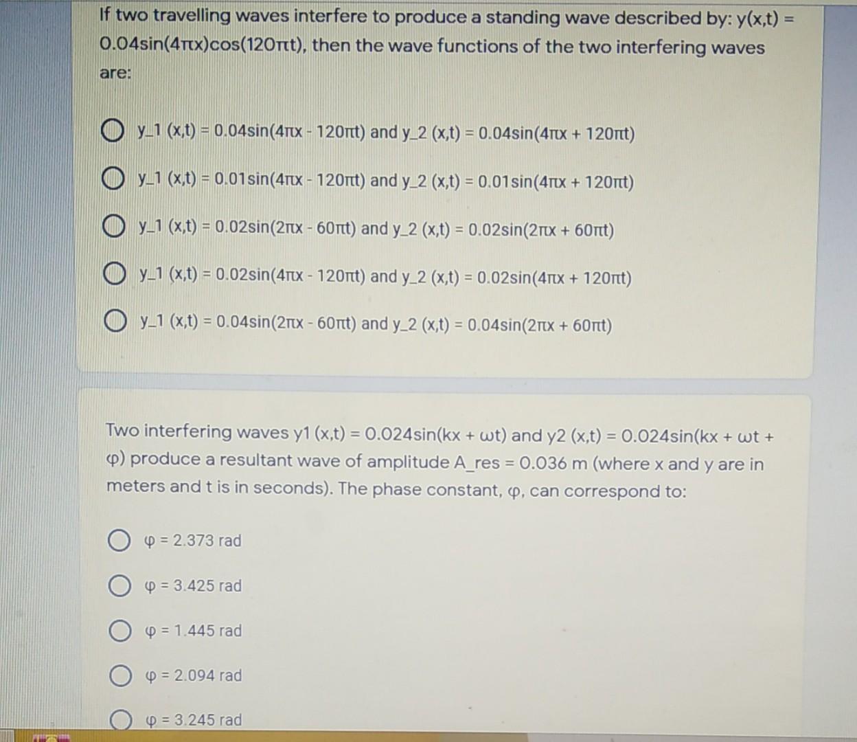 Solved If two travelling waves interfere to produce a | Chegg.com