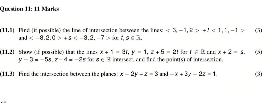 Solved Question 11: 11 Marks (11.1) Find (if possible) the | Chegg.com