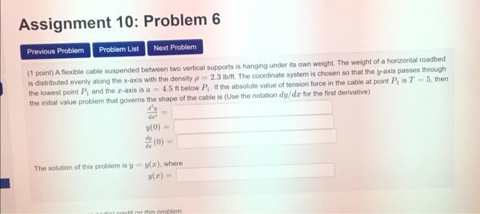 Solved Assignment 10 Problem 6 Previous Problem Problem 6560