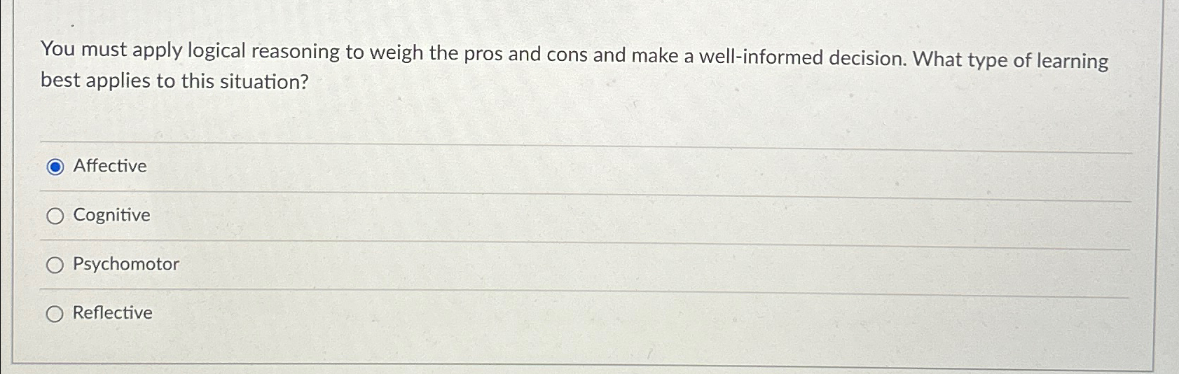 Solved You must apply logical reasoning to weigh the pros | Chegg.com